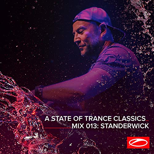 Amazon MusicでStanderwickのA State Of Trance Classics - Mix 013 ...