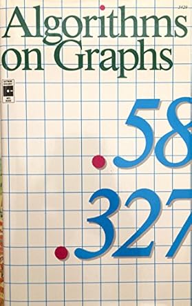 Amazon.com: Algorithms on Graphs: 9780830634293: Lau, H. T.: Books