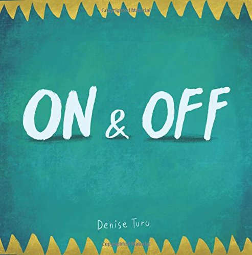 On & Off (Spanish Edition): Turu, Miss Denise: 9781978215771: Amazon ...