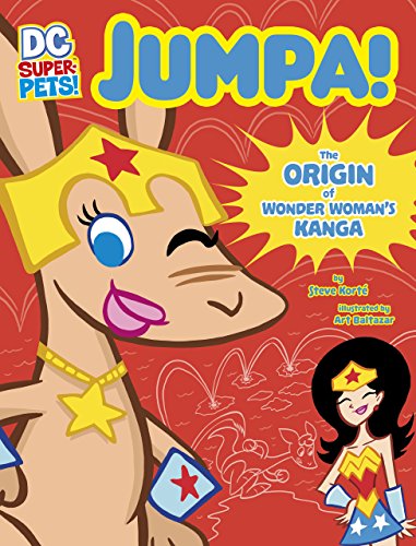 Jumpa: The Origin of Wonder Woman's Kanga (DC Super-Pets Origin Stories ...