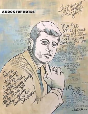 A Book For Notes: JFK: A Notebook with Inspiration from John F. Kennedy ...