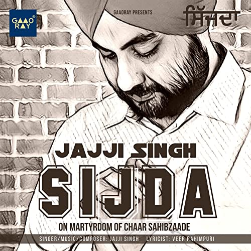 SIJDA on martyrdom of Chaar Sahibzaade by Jajji Singh on Amazon Prime Music