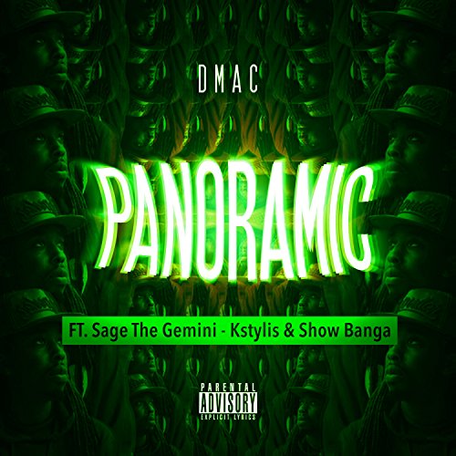 Panoramic (feat. Sage The Gemini, Kstylis & Show Banga) - Single by ...