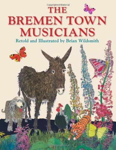 Amazon | The Bremen Town Musicians | Wildsmith, Brian | Fairy Tales ...
