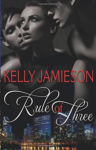 Amazon.com: Rule of Three: 9781609288938: Jamieson, Kelly: Books