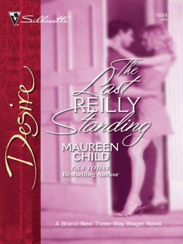 The Last Reilly Standing (Three-Way Wager Book 3) - Kindle edition by ...