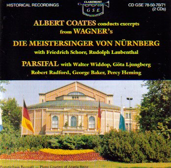Wagner, Albert Coates, Friedrich Schorr, Rudolph Laubenthal, Walter ...