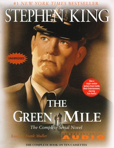 The Green Mile: The Complete Serial Novel: King, Stephen, Muller, Frank ...