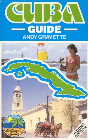 Cuba Guide (Macmillan Caribbean Guides): Gravette, Andy: 9780333655184 ...