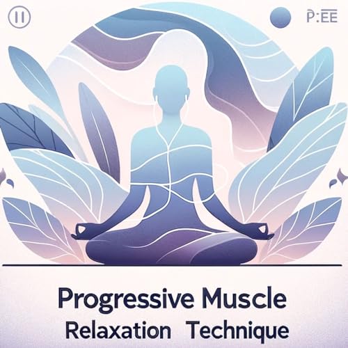Progressive Muscle Relaxation - Guide : Quiet. Please: Amazon.co.uk ...