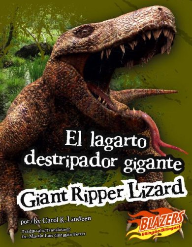 lagarto destripador gigante / Giant Ripper Lizard, El: Lindeen, Carol K ...