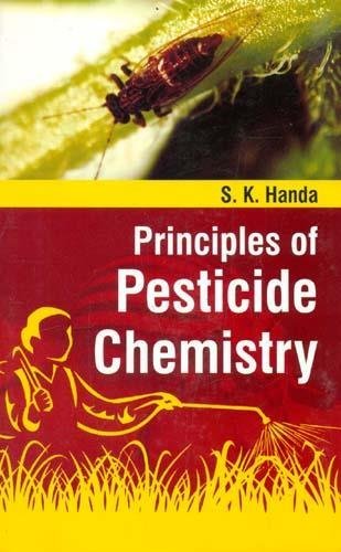 Principles of Pesticide Chemistry: 9788177542165: Books - Amazon.ca