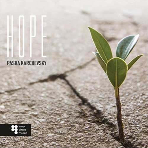 Play Hope by Pasha Karchevsky on Amazon Music