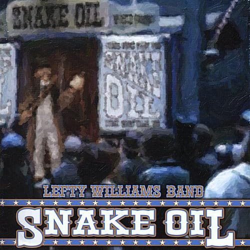 Amazon.com: Snake Oil: 0823411043424: Lefty Williams: Books