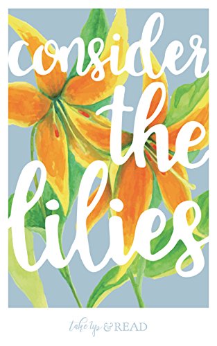 Consider the Lilies - Kindle edition by Foss, Elizabeth. Religion ...