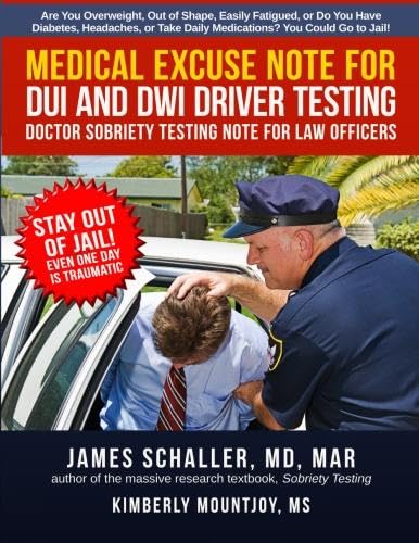 Medical Excuse Note for DUI and DWI Driver Testing: Doctor Sobriety ...