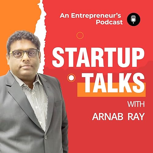 Amazon.com: Startup Talks with Arnab Ray : Arnab Ray: Audible Books ...