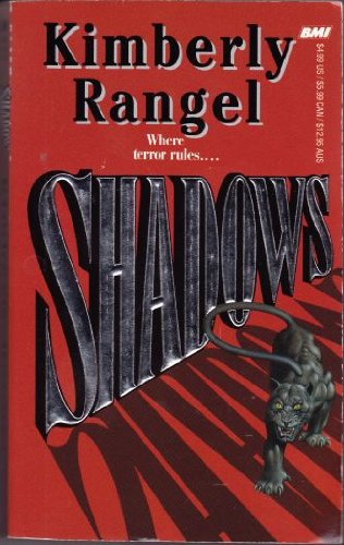 Shadows: Rangel, Kimberly: 9780585297613: Amazon.com: Books