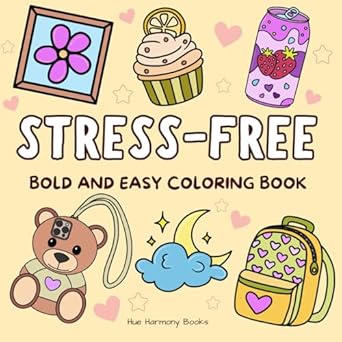 Amazon.com: Stress-Free Coloring Book for All Ages, Adults and Kids ...