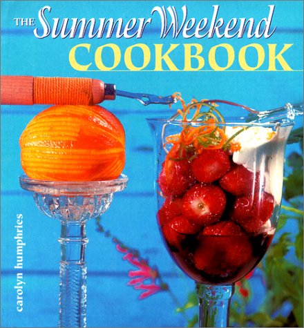 The Summer Weekend Cookbook: Humphries, Carolyn: 9780572023669: Amazon ...