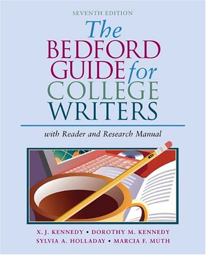 Amazon.com: The Bedford Guide for College Writers with Reader and ...