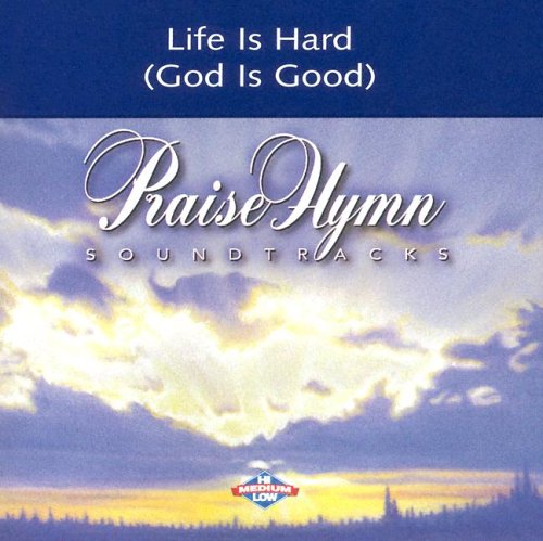 Thum, Pam - Life is Hard (God is Good) - Amazon.com Music