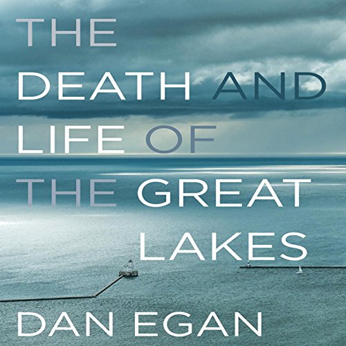Amazon.co.jp: The Death and Life of the Great Lakes (Audible Audio ...