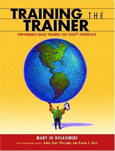 Training the Trainer: 9780130423436: Business Development Books ...