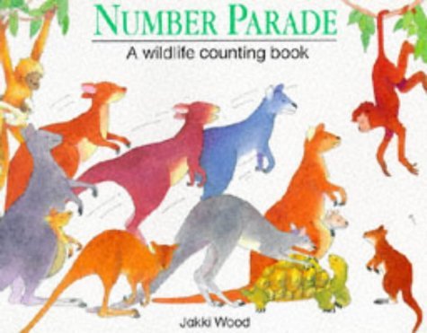 Number Parade: Amazon.co.uk: Wood, Jacqueline, Wood, Jakki ...