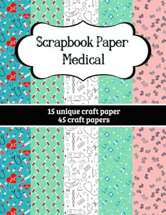 Scrapbook Paper Medical | Hospital Craft Paper: Doctor Craft Paper Pad ...