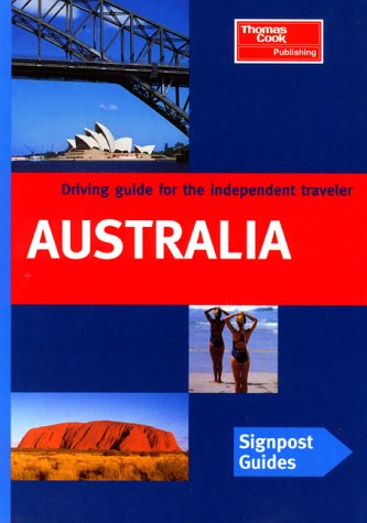 Signpost Guides Australia: Bolt, Cathy, Brown, Bina, Eaves, Rick ...