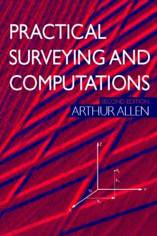 Practical Surveying and Computations: Allan, A L: 9780750636551: Amazon ...