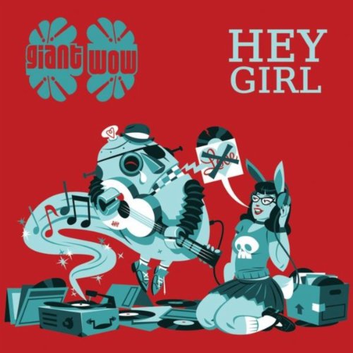 Amazon.com: Hey Girl : Giant Wow: Digital Music