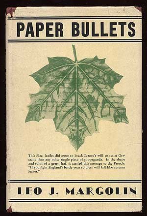 Paper bullets,: A brief story of psychological warfare in World War II ...