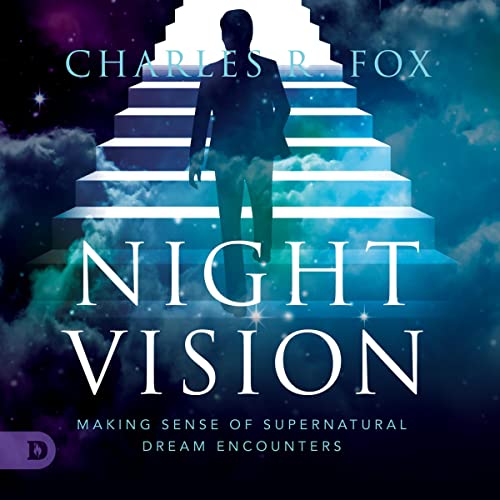 Amazon.com: Night Vision: Making Sense of Supernatural Dream Encounters ...