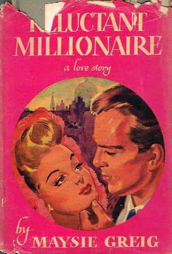 Reluctant Millionaire: Greig, Maysie, Cover Art: Books - Amazon.ca