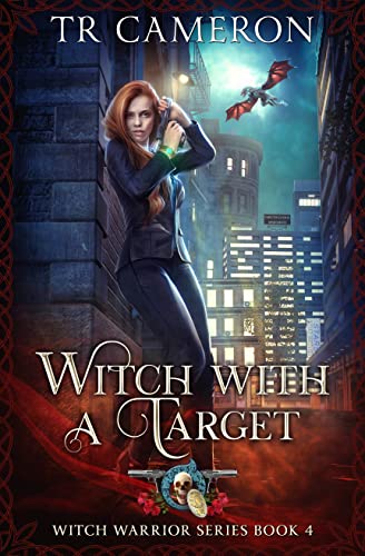 Witch With A Target (Witch Warrior Book 4) eBook : Cameron, T. R., Carr ...