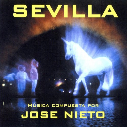 Amazon MusicでJose NietoのSevilla (Banda Sonora Original)を再生する