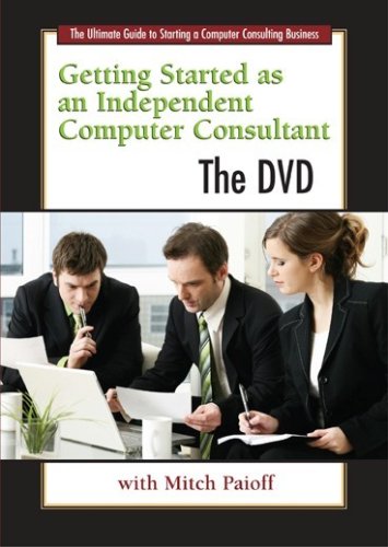 Amazon.com: Getting Started as an Independent Computer Consultant ...