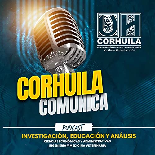Corhuila comunica : Corporación Universitaria del Huila Corhuila ...