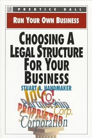 Choosing a Legal Structure for Your Business: Buy Online at Best Price ...