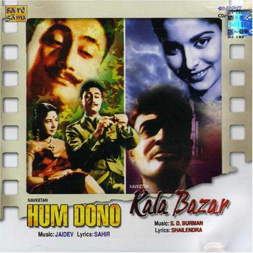 Hum Dono, Kala Bazar - Hum Dono/Kala Bazar (Original Sound Track ...