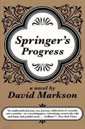 Springer's Progress: Markson, David: 9781564782182: Amazon.com: Books