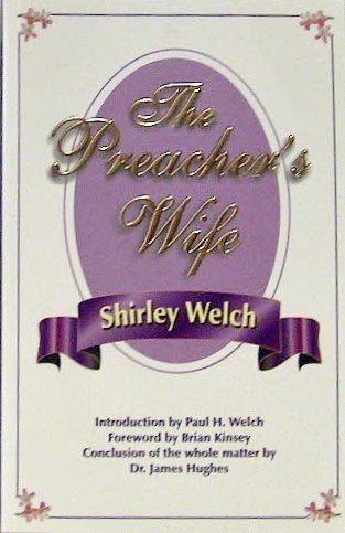The Preacher's Wife: Shirley Welch: 9780757729430: Amazon.com: Books