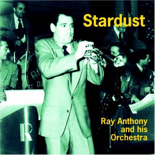 Ray Anthony, Ray Anthony & His Orchestra, Earle H. Hagen, Tommy Mercer ...