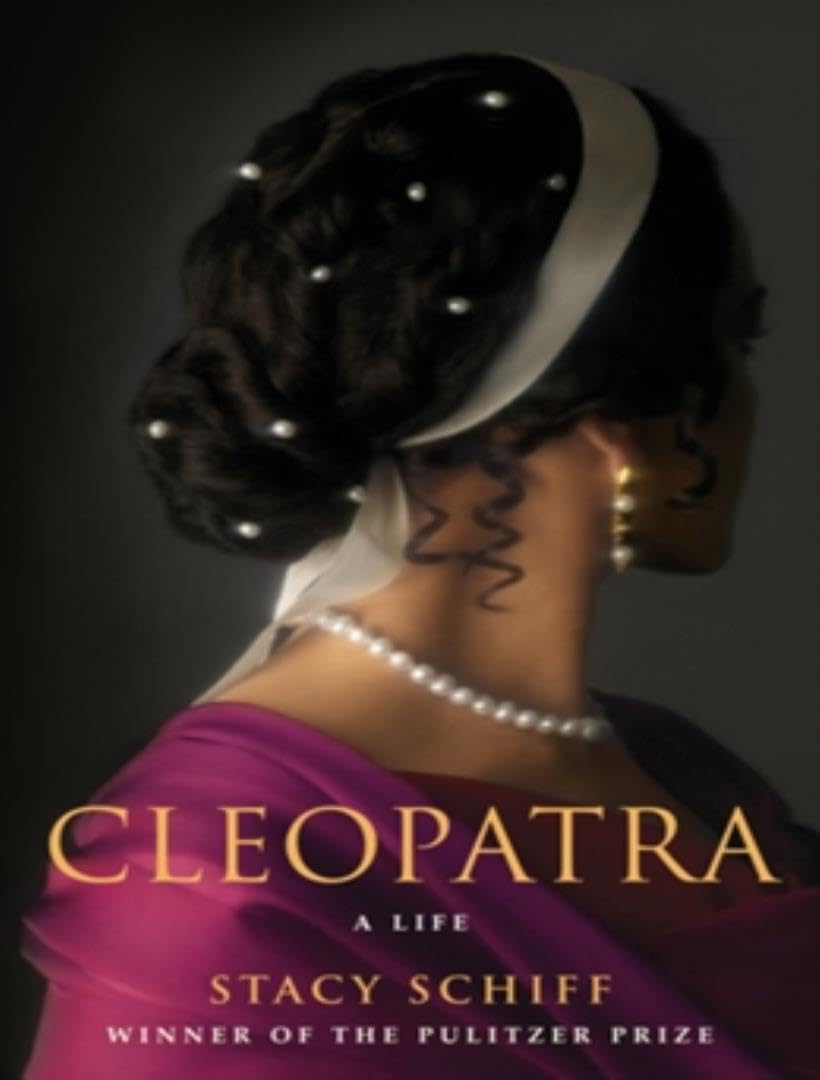 Cleopatra: A Life: Schiff, Stacy: 9780316001922: Amazon.com: Books