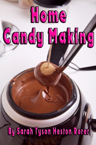 Home Candy Making - Kindle edition by Rorer, Sarah Tyson Heston ...