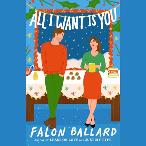 Amazon.com: All I Want Is You (Audible Audio Edition): Falon Ballard ...