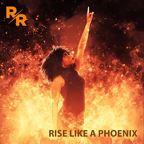 Rise like a Phoenix de R/R sur Amazon Music Unlimited