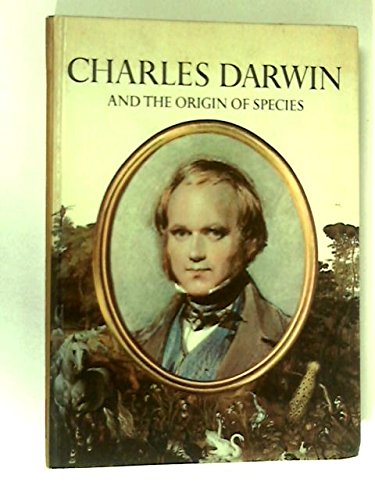 Charles Darwin and the Origin of the Species (Caravel Books): Walter ...